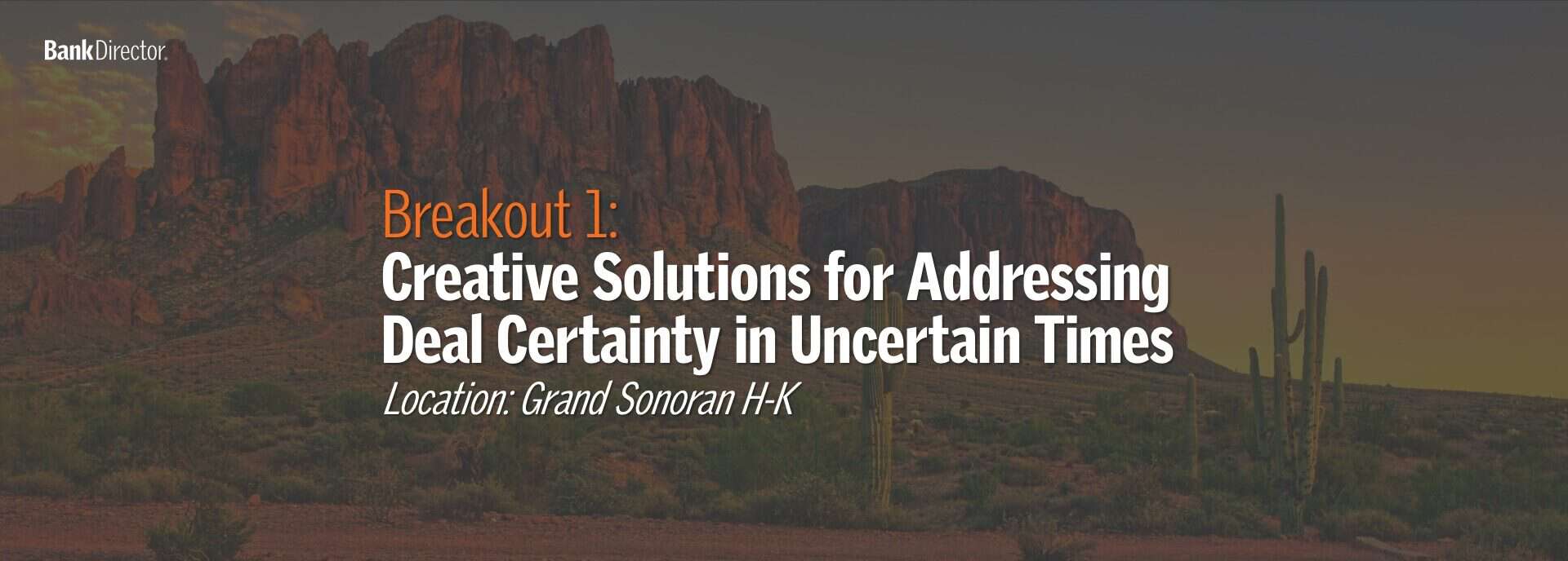 Breakout 1: Creative Solutions for Addressing Deal Certainty in ...